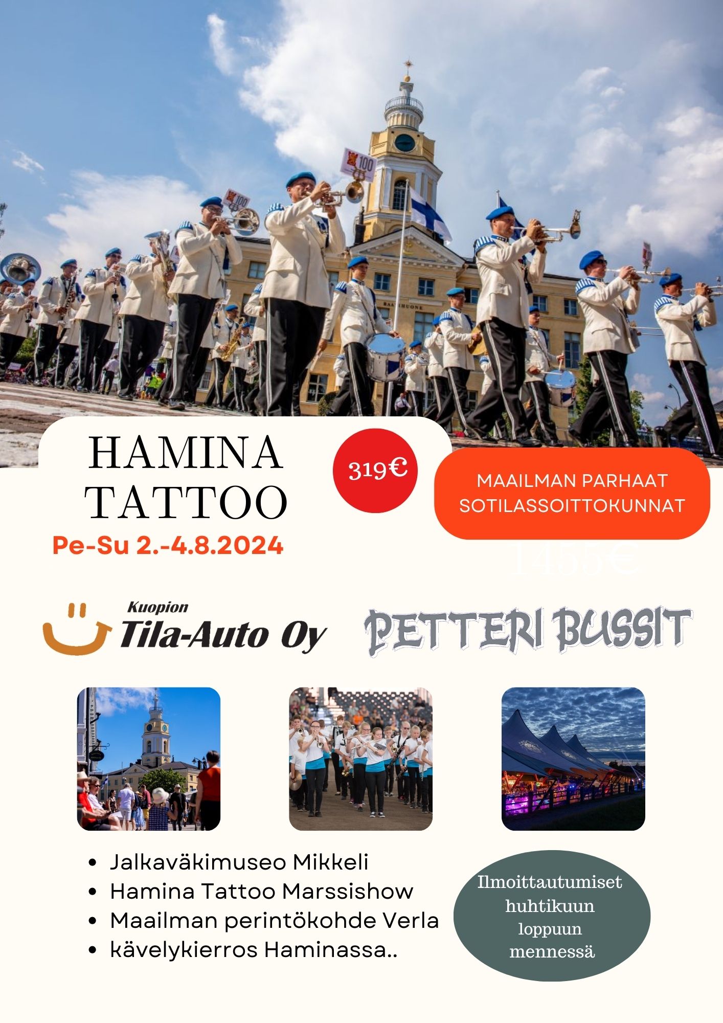 2.-4.8.2024 Hamina Tattoo - Tila-Auto